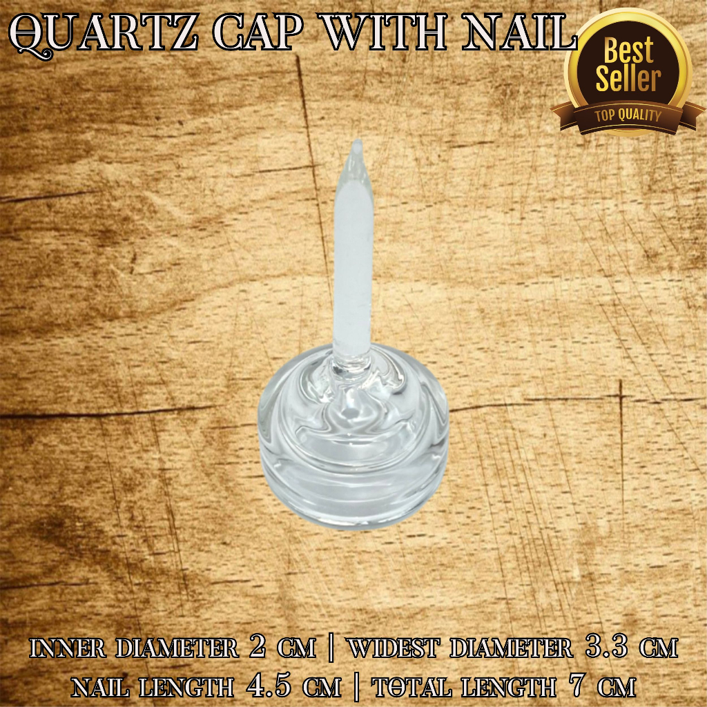 Quartz Cap with Nail | ฝาครอป Quartz แบบมีไม้แยงแก้ว | Shopee Thailand