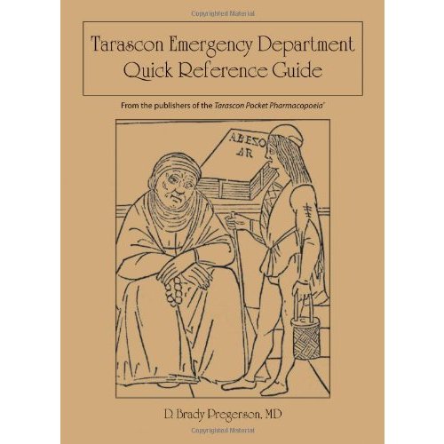 หนังสือ Tarascon Emergency Department Quick Reference Guide เวชศาสตร์ ...