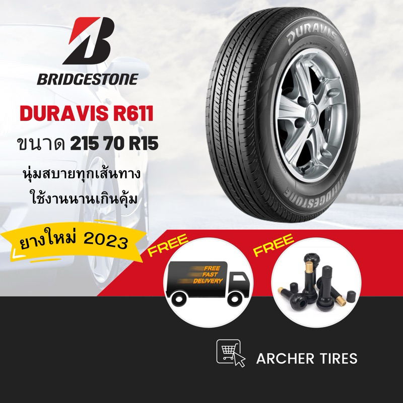 พร้อมส่ง ! BRIDGESTONE DURAVIS R611(ยางปี 2023)ขนาด 215 70 R15(4เส้น) นุ่มสบายทุกเส้นทาง ใช้งาน ...