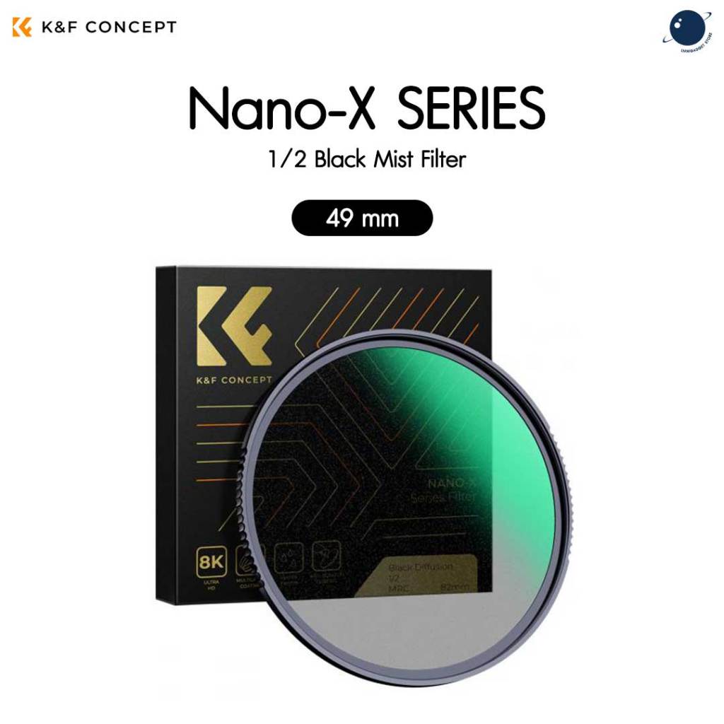 K&F 49-82mm Nano-X 1/2 Black Mist Filter ประกันศูนย์ไทย | Shopee Thailand