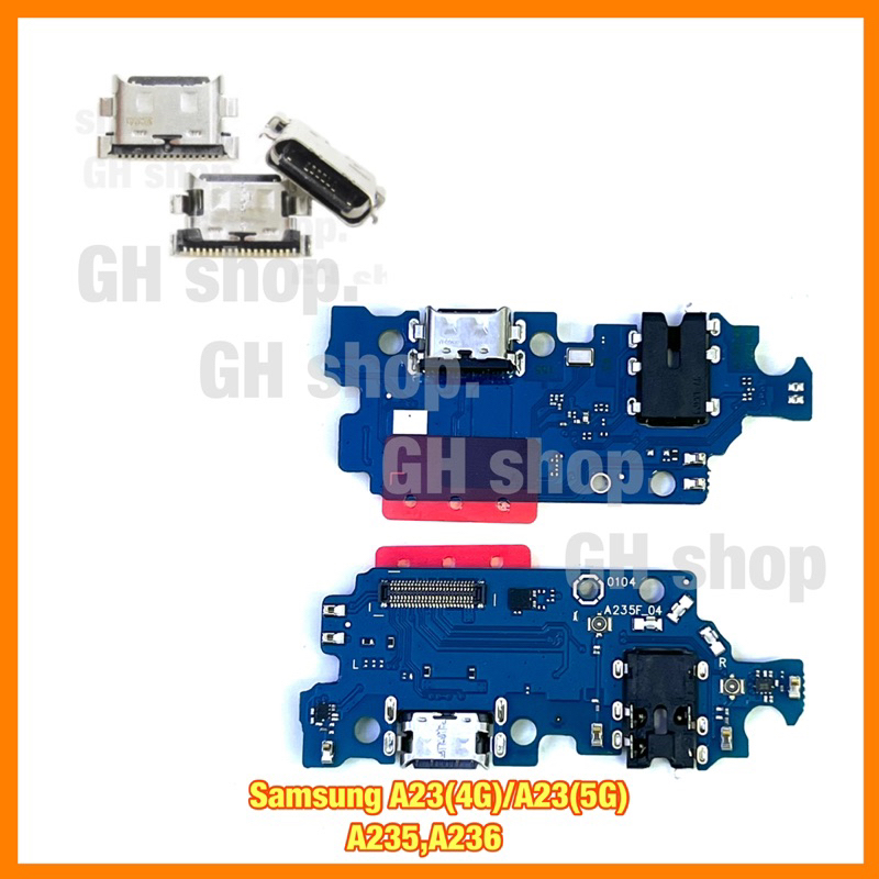 แพรชาร์จ, ตูดชาร์จเปล่า Samsung A23(4G),A235 งานแท้มีic แผงชุดชาร์จ ก้น ...