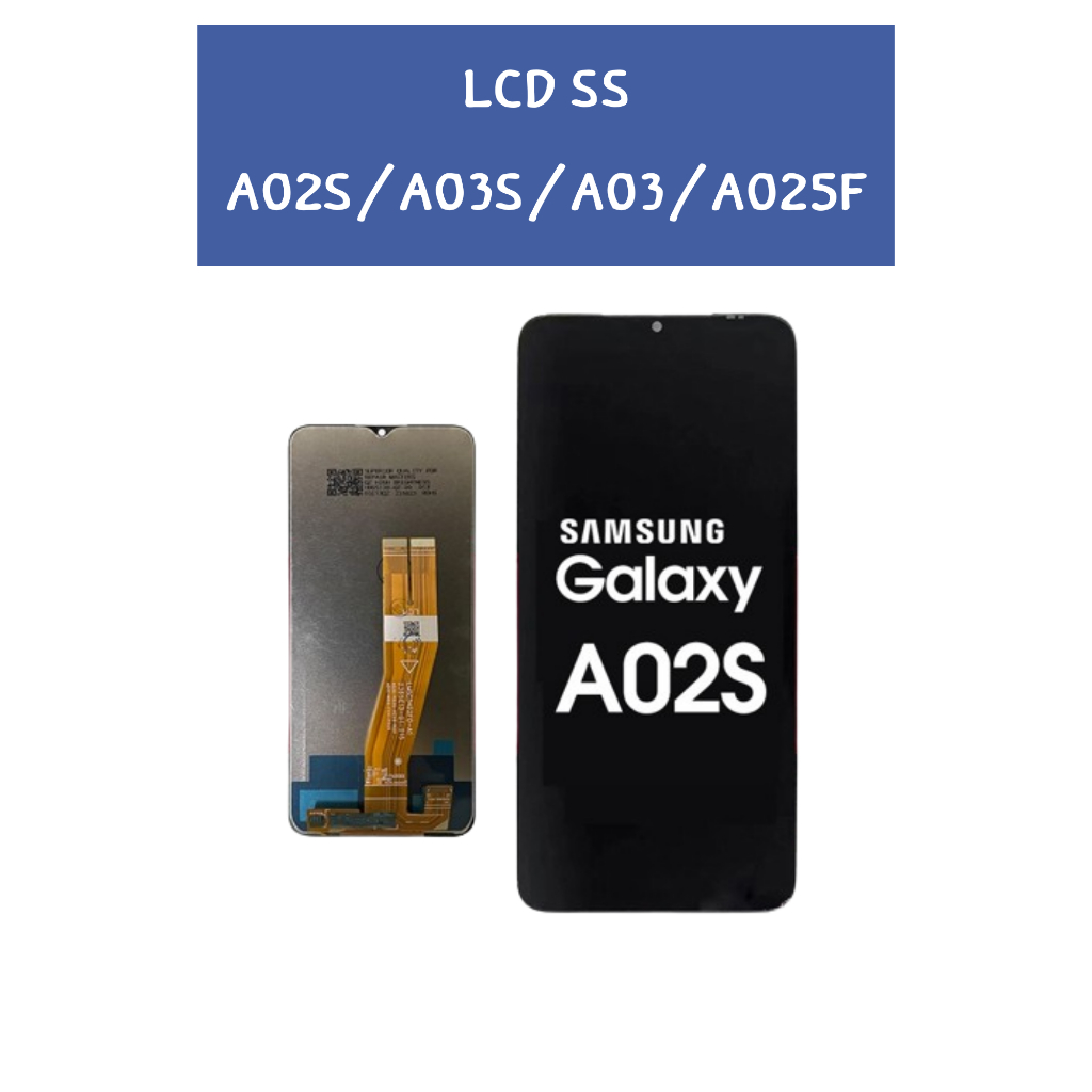 LCD SS A02S/A03S/A03/A025F แถมฟรี!! ชุดไขควง+ ฟิม+กาวติดจอ อะไหล่มือถือ คุณภาพดี PN Shop ...