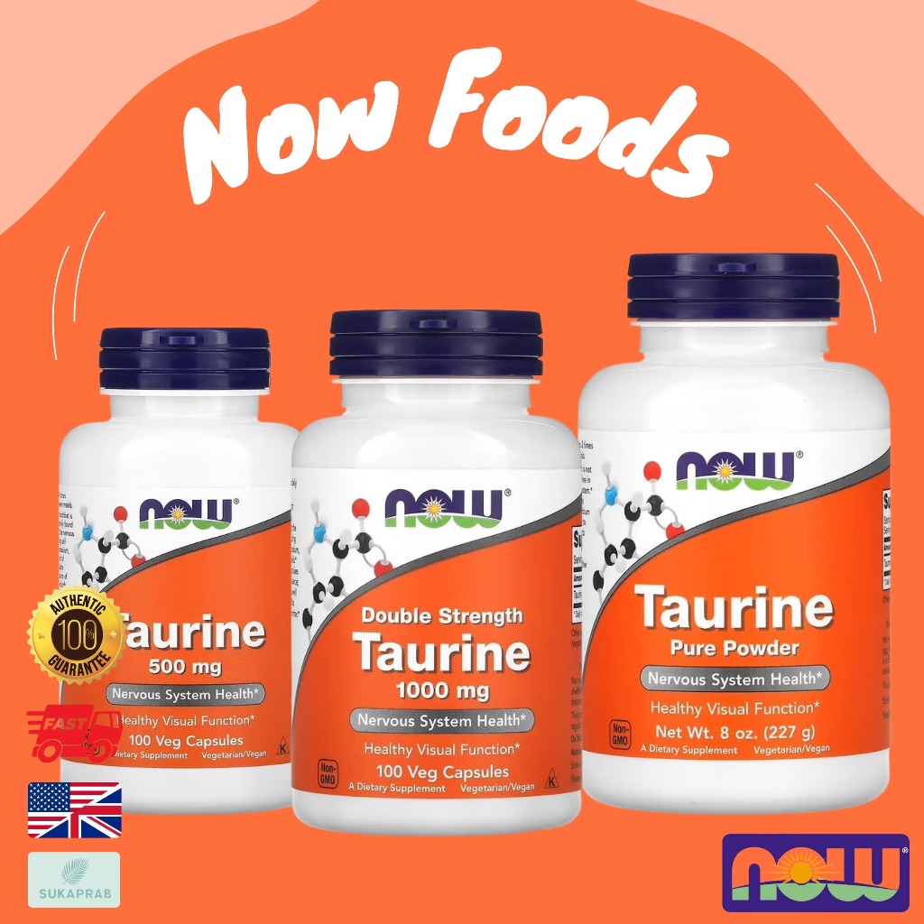 พร้อมส่ง NOW Foods ทอรีน แบบผง Taurine Pure Powder 227g 500 mg 1000 mg ...