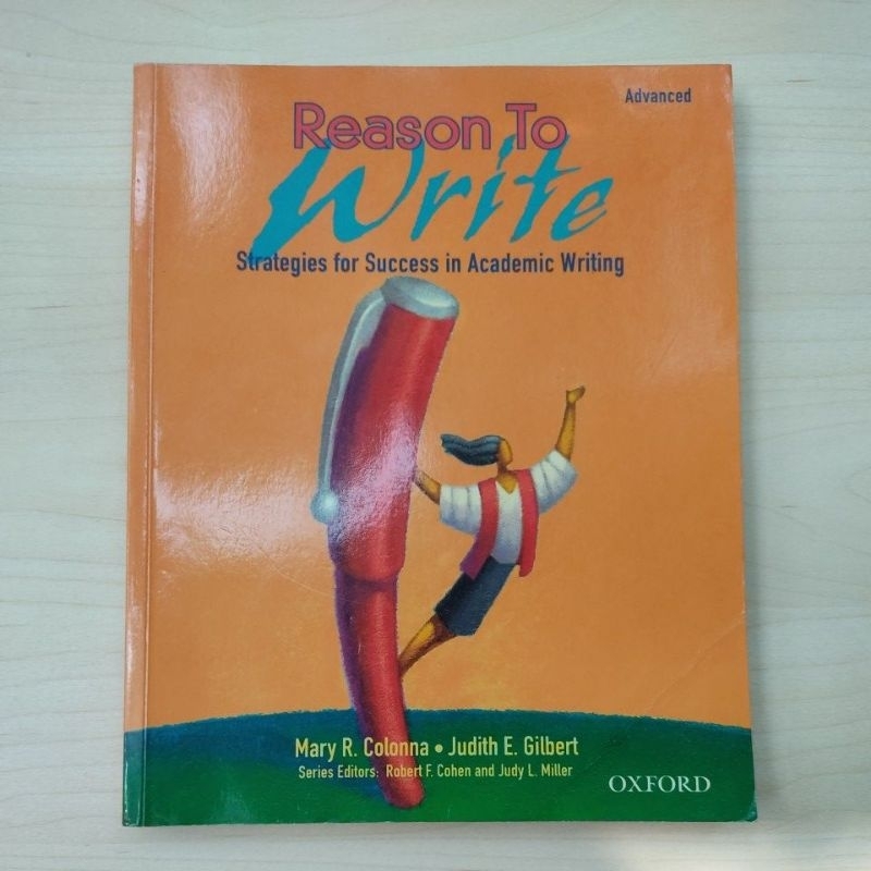 Reason to Write Advanced: Strategies for Success in Academic Writing ...