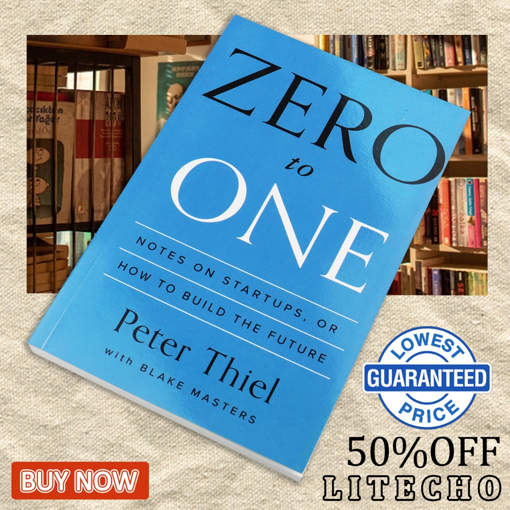 【English Book】Zero To One Peter Thiel with Blake Masters Notes on ...