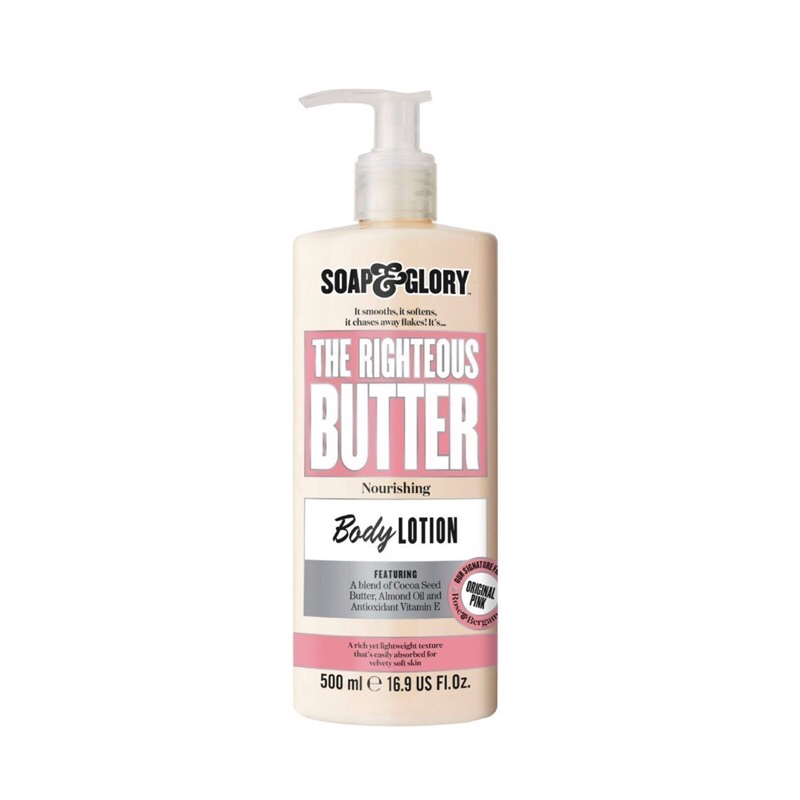 Soap & Glory THE RIGHTEOUS BUTTER nourishing Body Lotion 500 ml.โซพ ... Soap & Glory THE RIGHTEOUS BUTTER nourishing Body Lotion 500 ml.โซพ ...
