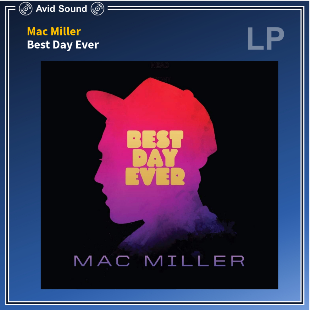 [ ออก E-Tax ได้ ] แผ่นเสียง Mac Miller Best Day Ever ใหม่ ซีล Vinyl LP ...