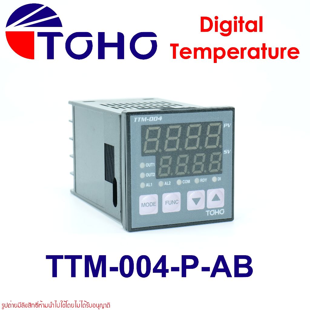 TTM-004 TOHO TTM-004-P-AB TOHO Temperature Controller DIGITAL TEMPERATURE TOHO เครื่องควบคุม ...