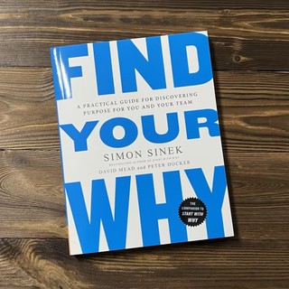 English Book Find Your Why Simon Sinek A Practical Guide for Discovering Purpose for You and ...