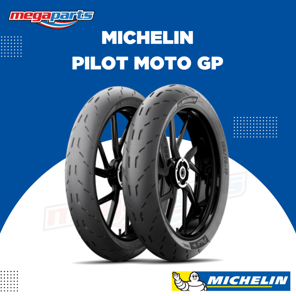 ยางนอกรถมอเตอร์ไซค์ MICHELIN PILOT MOTO GP มิชลิน ไพลอต โมโตจีพี ...