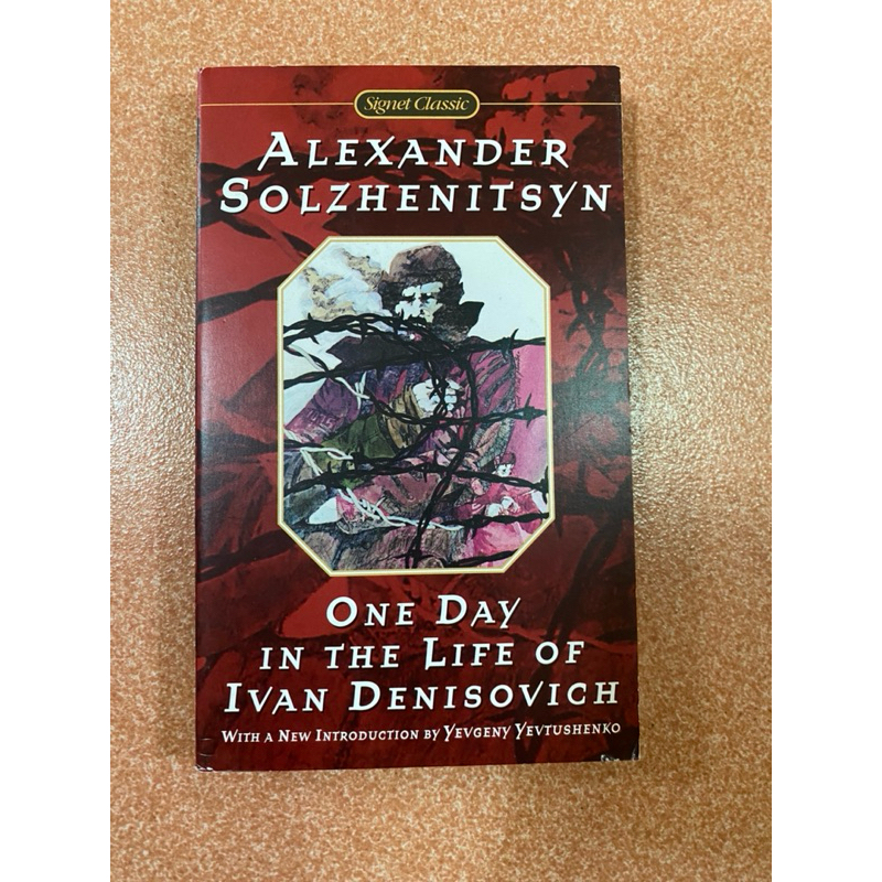 ONE DAY IN THE LIFE OF IVAN DENISOVICH ALEXANDER SOLZHENITSYN (R1 ...