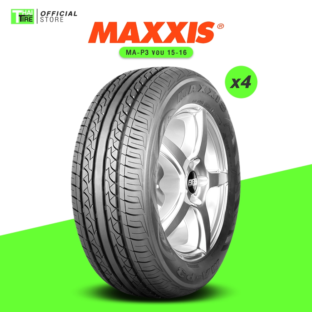 (กรุณาเช็คสินค้าก่อนสั่งซื้อ) MAXXIS MA-P3 ขอบ 15-16 จำนวน 4 เส้น | Shopee Thailand