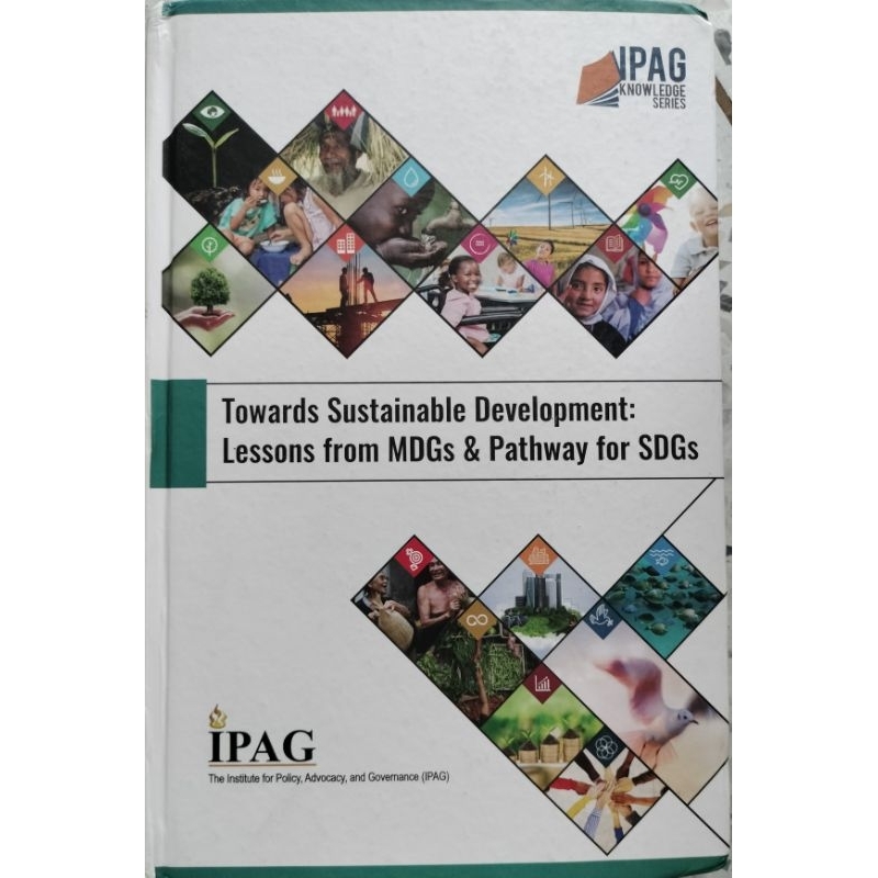 Toward Sustainable Developement: Lessons from MDGs and Pathway for SDGs ...