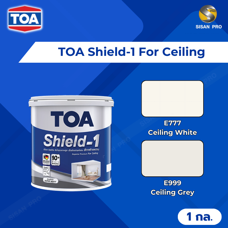 TOA Shield-1 For Ceiling ทีโอเอ ชิลด์ วัน สีน้ำอะคริลิก สำหรับทาฝ้า ...