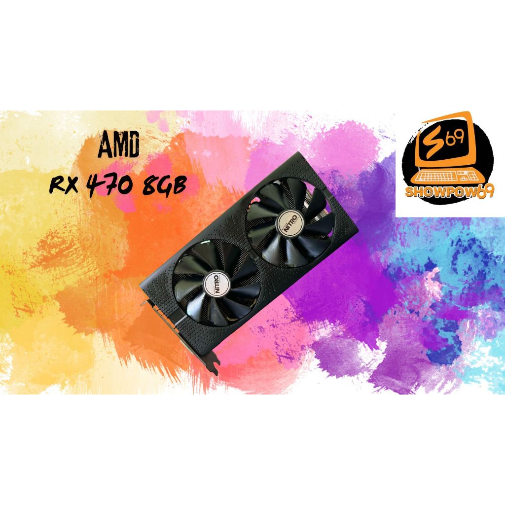 การ์ดจอ AMD RX 470 8GB หลายยี่ห้อ | Shopee Thailand