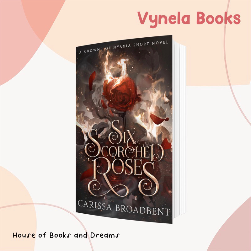 VYNELA (หนังสือภาษาอังกฤษ / UK LARGE PRINT) SIX SCORCHED ROSES (CROWNS ...