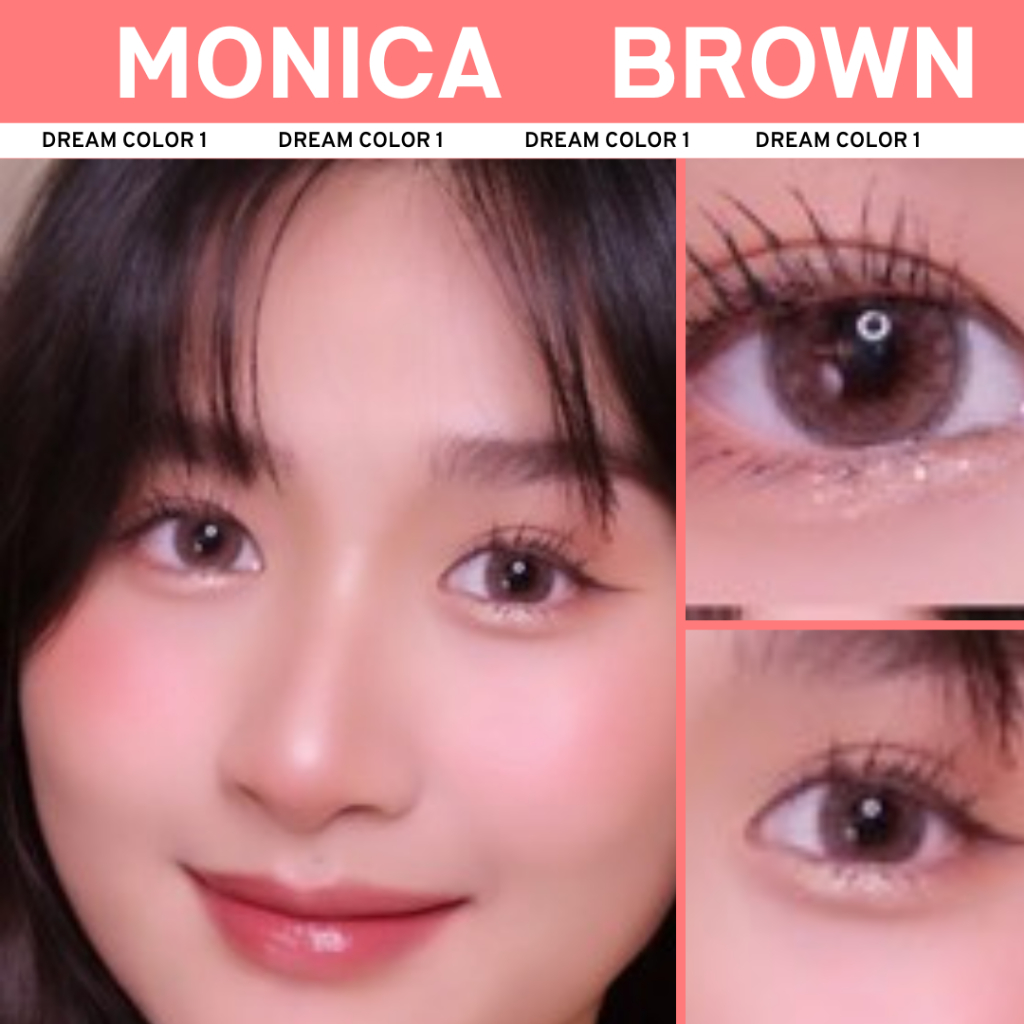 คอนแทคเลนส์ Dreamcolor1 รุ่น Monica brown เลนส์สายเกา ตาหวานตัวแม่ ...