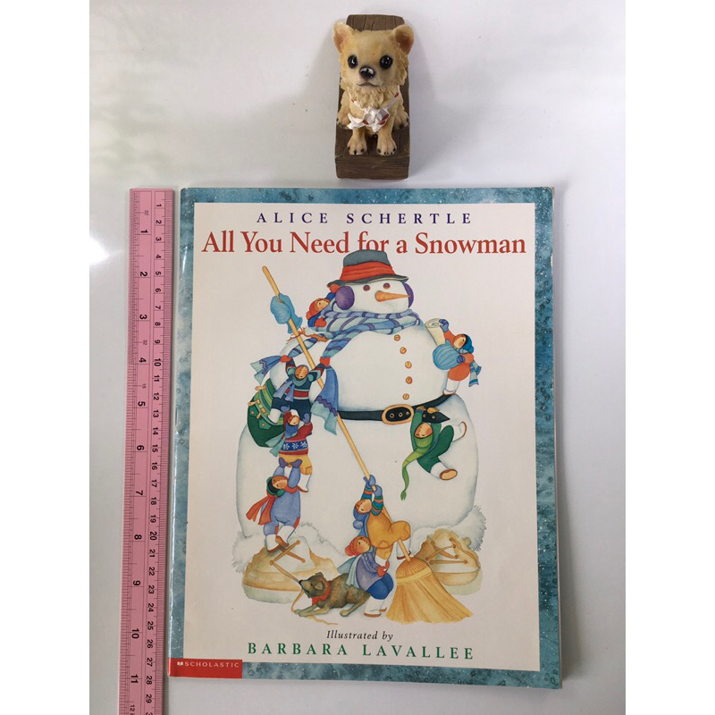 All you need for a snowman by alice schertle หนังสือภาษาอังกฤษมือสองปก ...