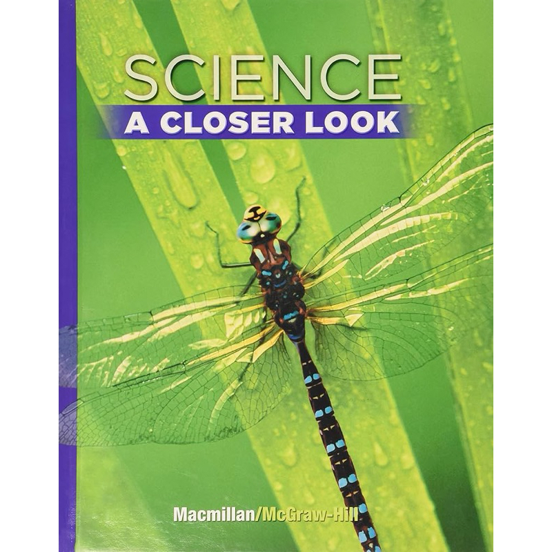 Science, A Closer Look, Grade 5, Student Edition (ELEMENTARY SCIENCE ...