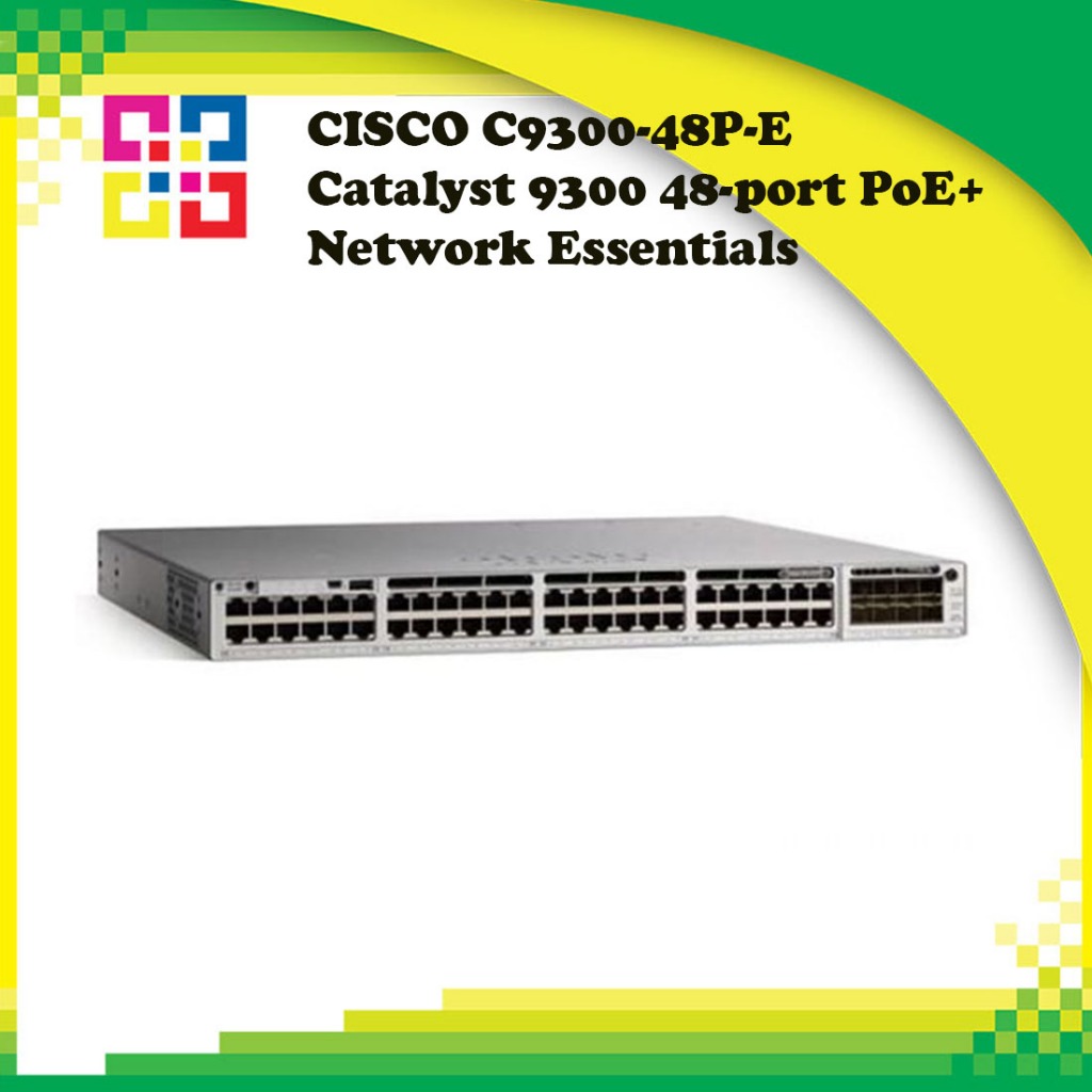 CISCO C9300-48P-E Catalyst 9300 48-port PoE+ Network Essentials ...