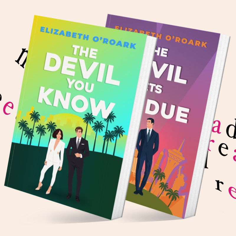 The Devil You Know / The Devil Gets His Due by Elizabeth O’Roark ...