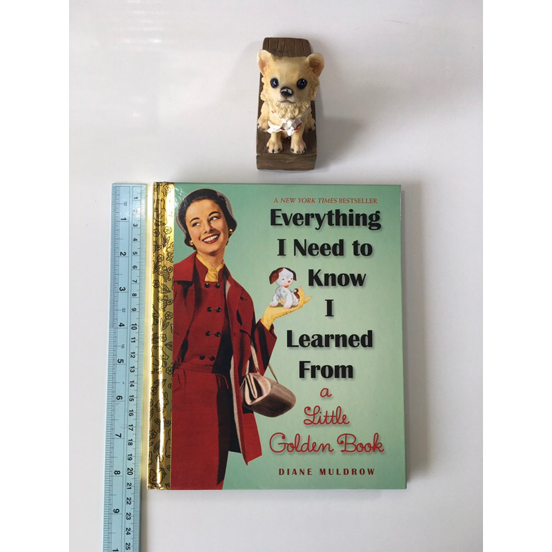 Everything I Need To Know I Learned from a little golden Book By Diane ...