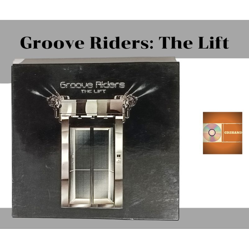 แผ่นซีดีเพลง แผ่นcd อัลบั้มเต็ม Groove riders อัลบั้ม The Lift (ปั้มแรก ...