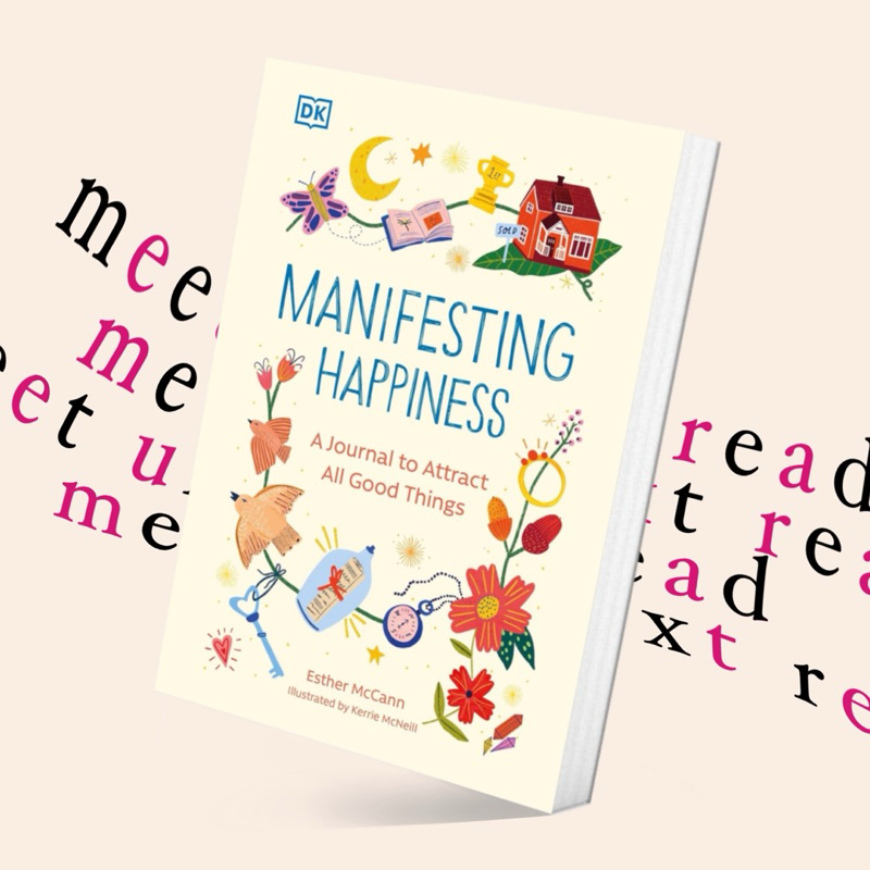 Manifesting Happiness: How to Attract All Good Things by Esther McCann ...
