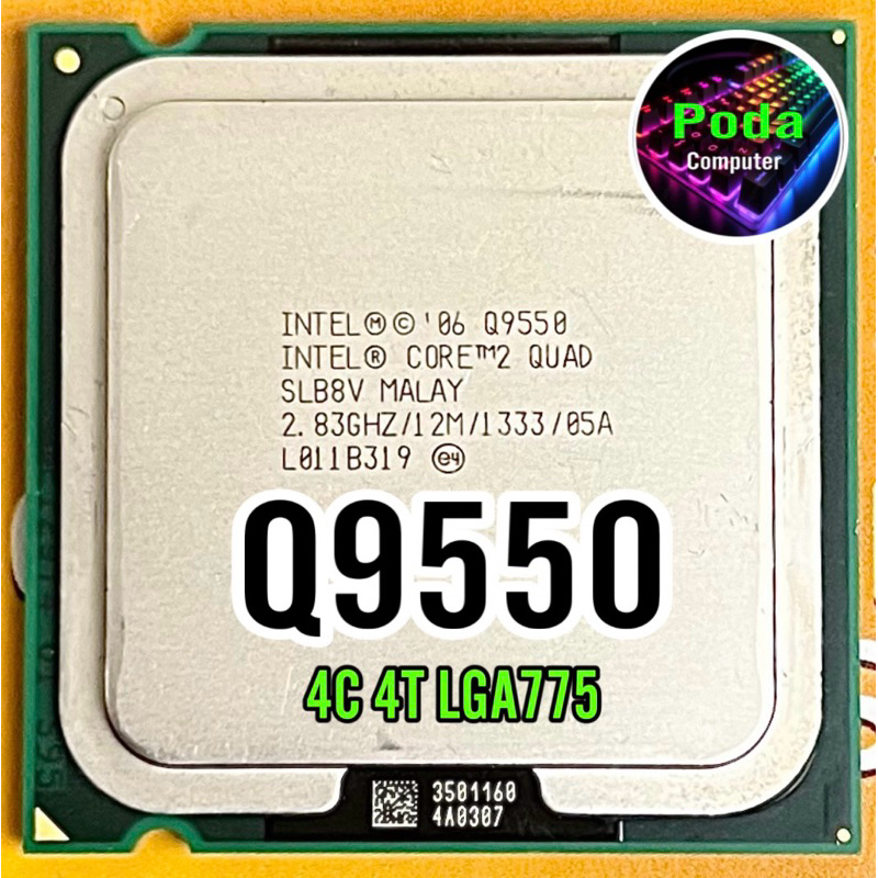 ซีพียู CPU Core 2 Quad Q9550 2.83Ghz / 4คอ 4เทรด / 95W LGA 775 ฟรีซิลิ ...