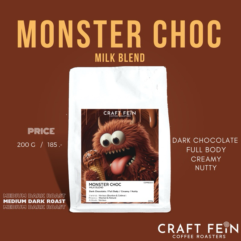 เมล็ดกาแฟคั่ว Blend Monster Choc ขนาด 200 กรัม | CRAFT FEIN | Shopee ...