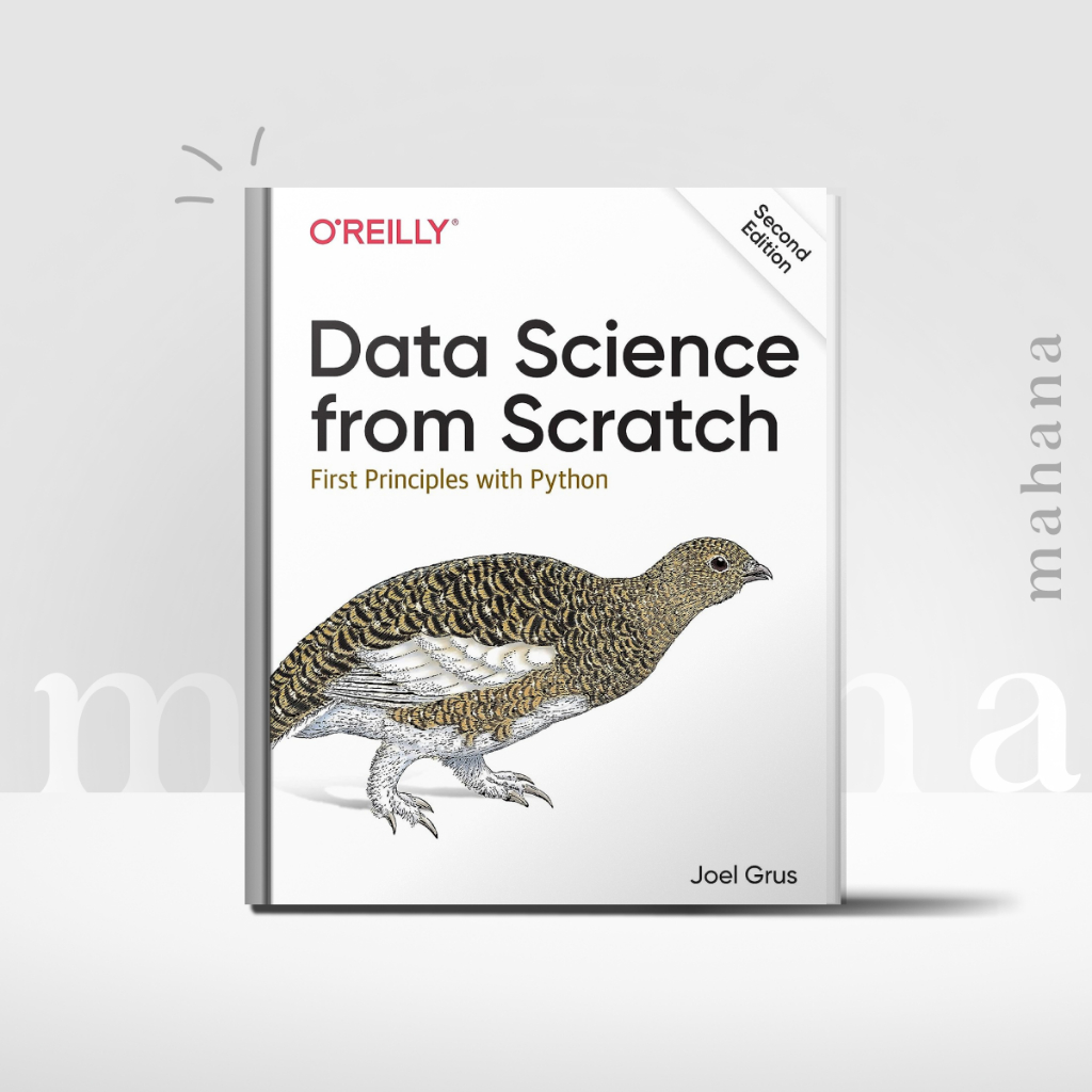 หนังสืออีบุ๊ค Data Science from Scratch: First Principles with Python | eBook ไฟล์ PDF | mahana ...