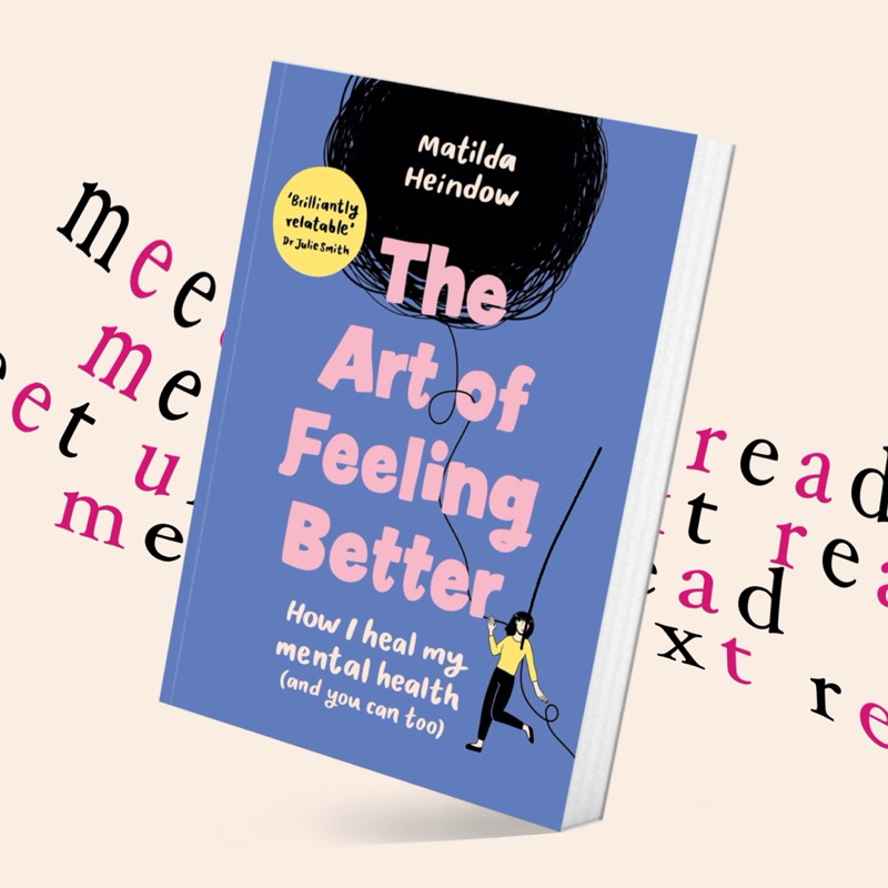[Hardcover / ปกแข็ง] The Art of Feeling Better: How I heal my mental ...
