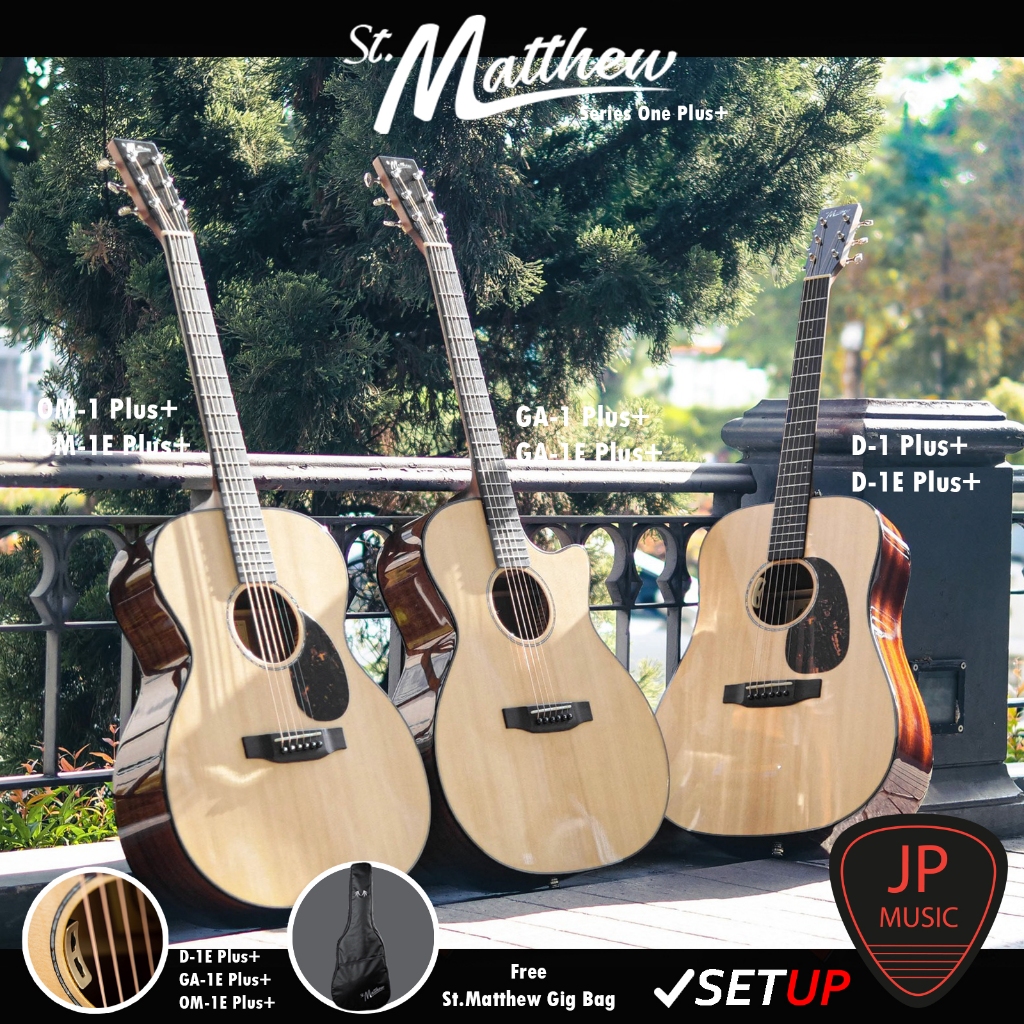 St.Matthew Series One Plus+ กีต้าร์โปร่ง / กีต้าร์โปร่งไฟฟ้า ( Top ...