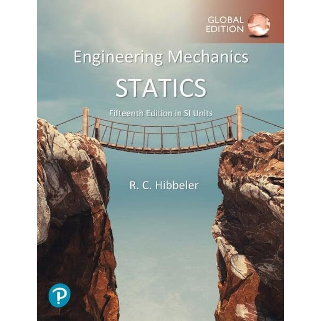Engineering Mechanics: Statics, SI Units 15th Edition By Hibbeler ...