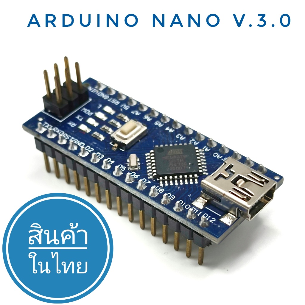 Arduino nano 3.0 บัดกรีขาแล้ว ATmega328p ชิป USB Driver CH340G มาพร้อมสาย Mini USB 1 เส้น ...