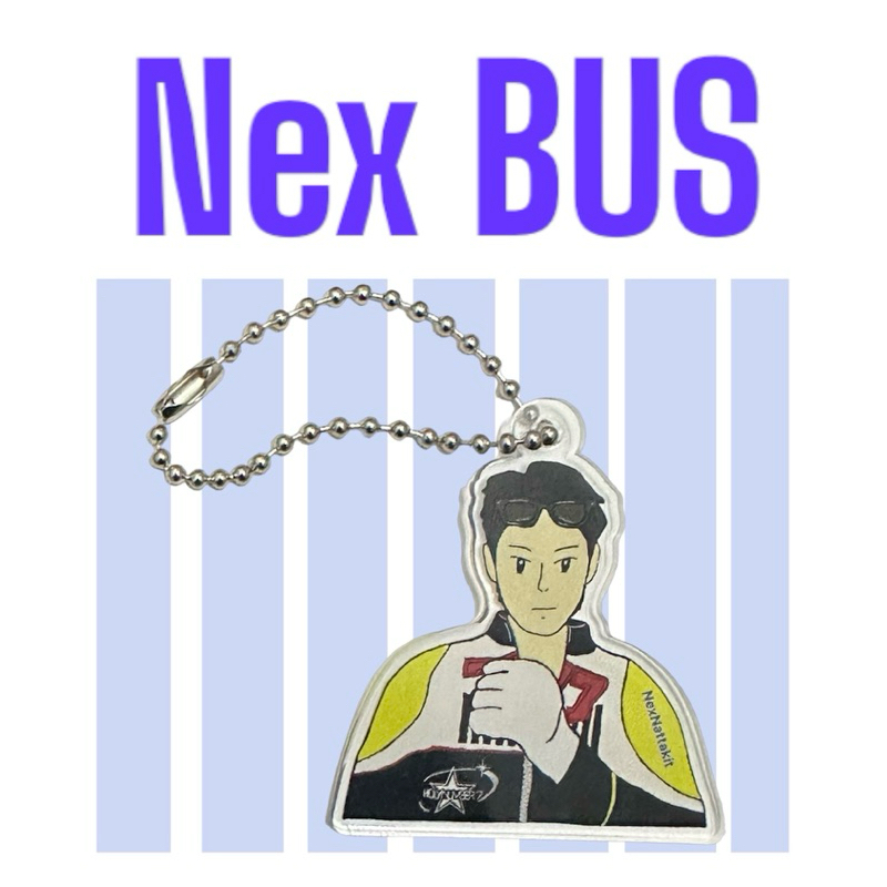 พวงกุญแจอะคริลิค เน็กซ์ NEX BUS Because of you i shine | Shopee Thailand