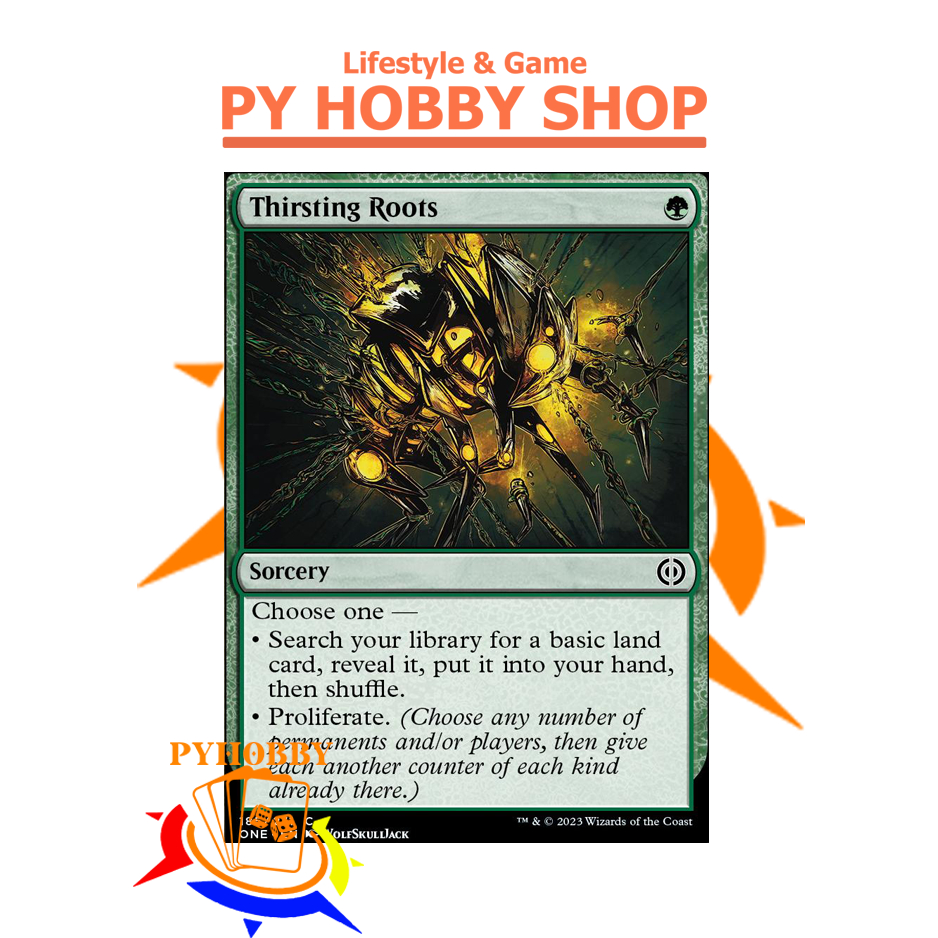 [MTG] Phyrexia: All Will Be One: Thirsting Roots | Shopee Thailand