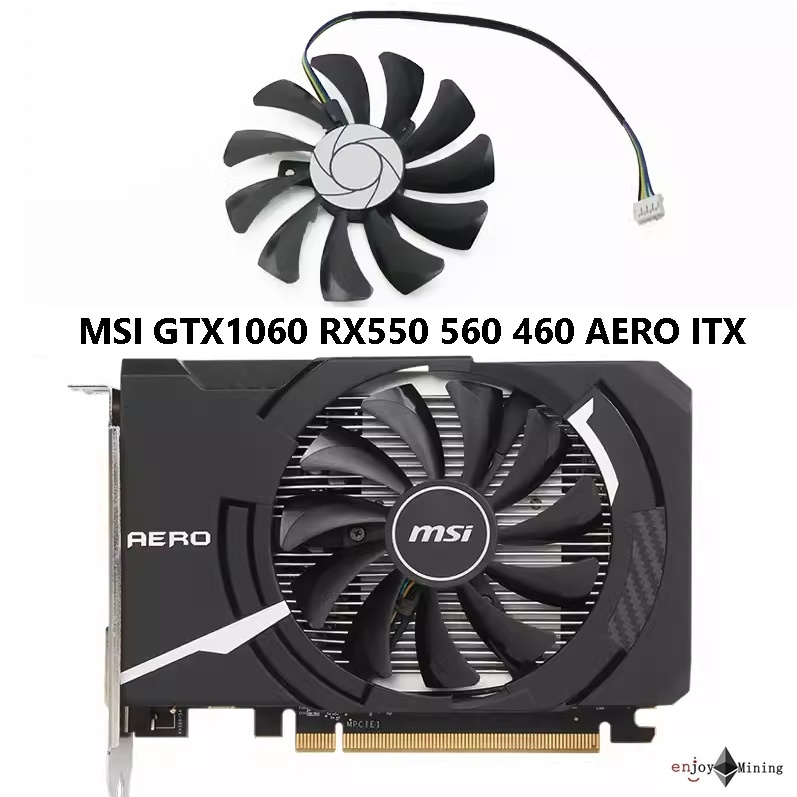 พัดลมการ์ดจอ MSI RX 460 550 560 1060 AERO ITX graphics card fan ...