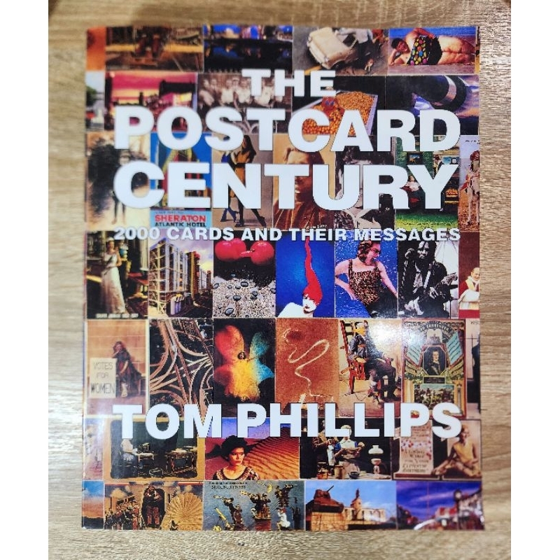 The Postcard Century: 2000 Cards and Their Messages : Tom Phillips ...
