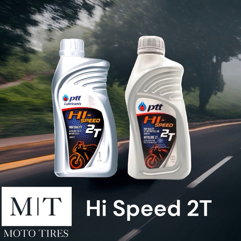 PTT HI Speed 2T น้ำมันออโต้ลูป สำหรับรถจักรยานยนต์ 2จังหวะ | Shopee ...