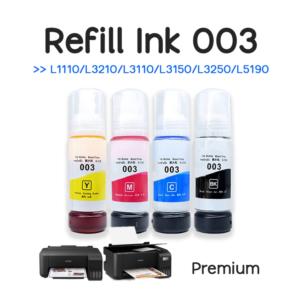 หมึกเติม 003 Premium Ink สำหรับ EPSON L1110/L3110/L3150/L3210/L3216 ...