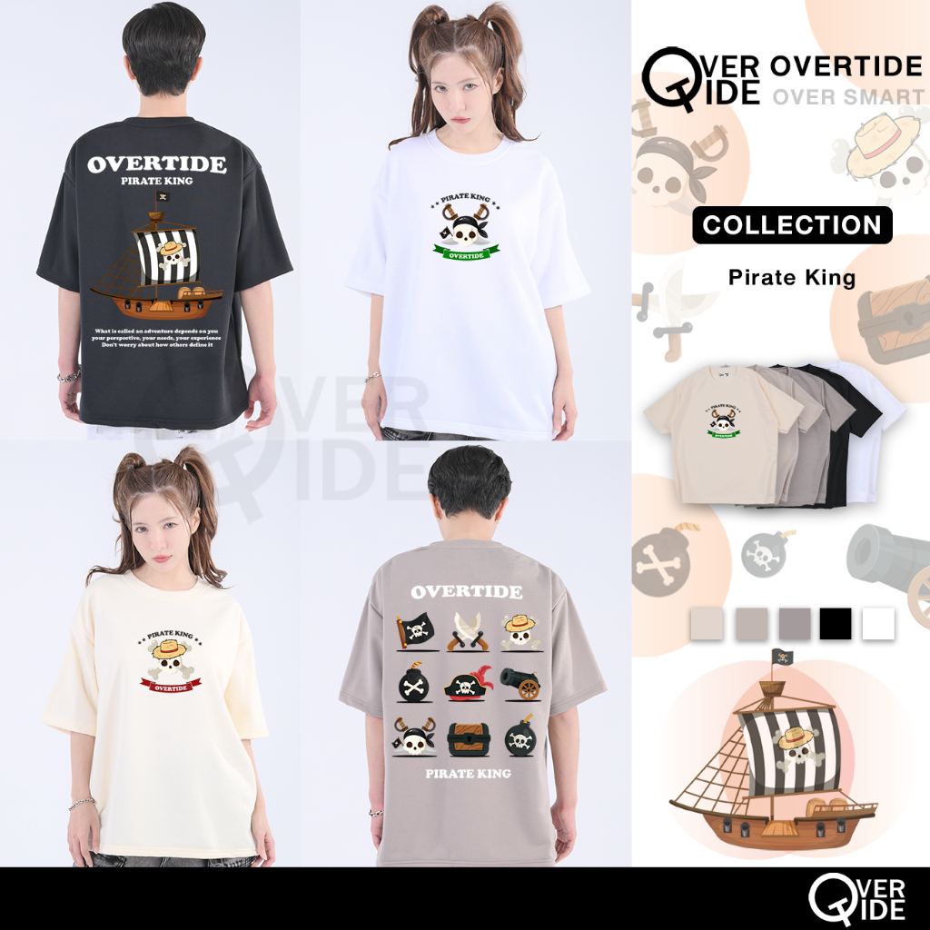Overtide เสื้อยืดโอเวอร์ไซส์ คอลเลกชั่น Pirate King หลายสี | Shopee ...