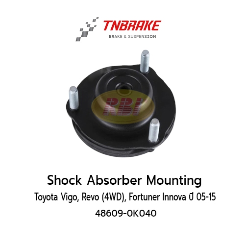 RBI เบ้าโช้คอัพหน้า ยางเบ้าโช๊ค Toyota Vigo, Revo (4WD), Fortuner ...