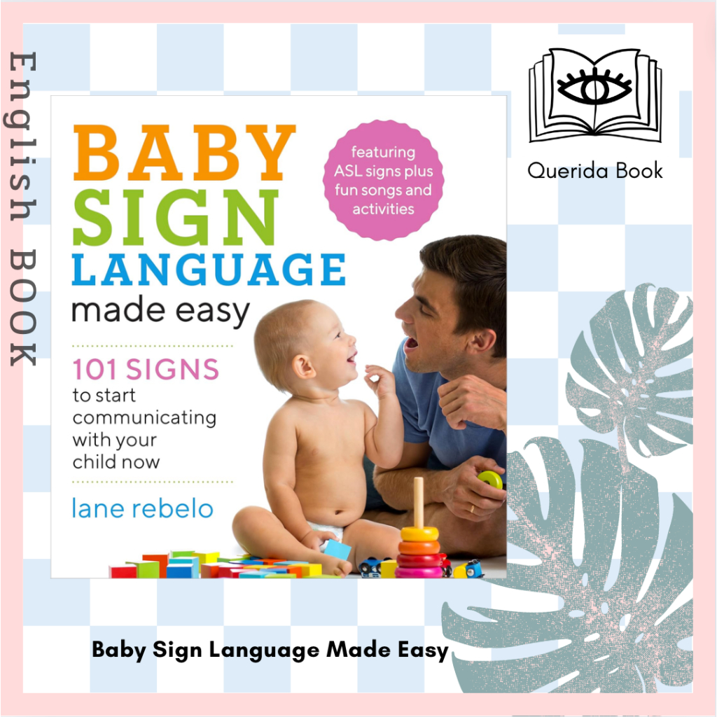 หนังสือ Baby Sign Language Made Easy: 101 Signs to Start Communicating ...