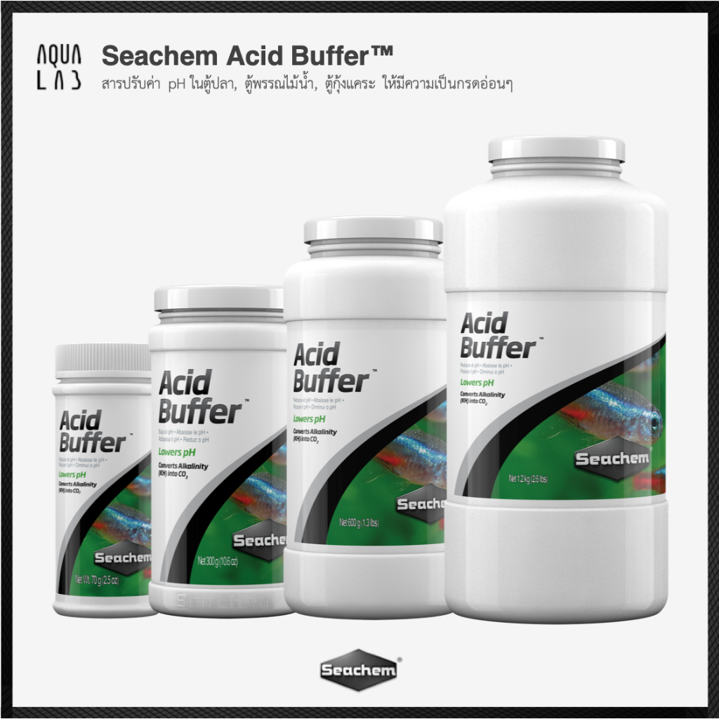 Seachem Acid Buffer™ สารปรับค่า pH ให้มีความเป็นกรดอ่อนๆ ในช่วง 5.0-8.0 ...