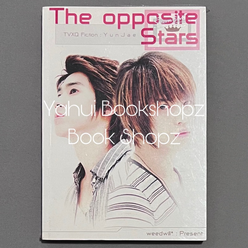 นิยาย The Opposite Stars 1 Fiction วาย นิยายวาย Weedwill | Shopee Thailand