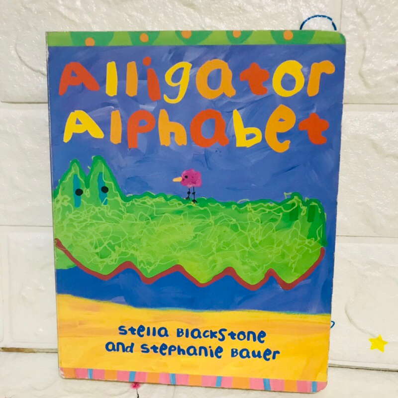 Alligator Alphabet Stella Black Stone and Stephanie Bauer (board book ...