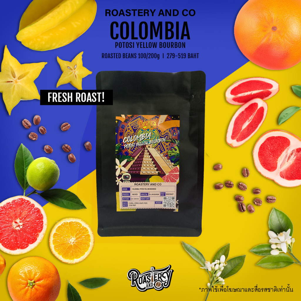 [NEW] Roastery and Co I Colombia Potosi Yellow Bourbon I เมล็ดกาแฟคั่ว Omni Roast 100-200 กรัม ...