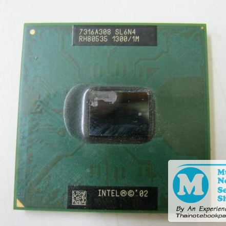 ซีพียู CPU Intel Pentium M ความเร็ว 1.3GHz, L2 1 MB, Bus 400MHz, Socket ...