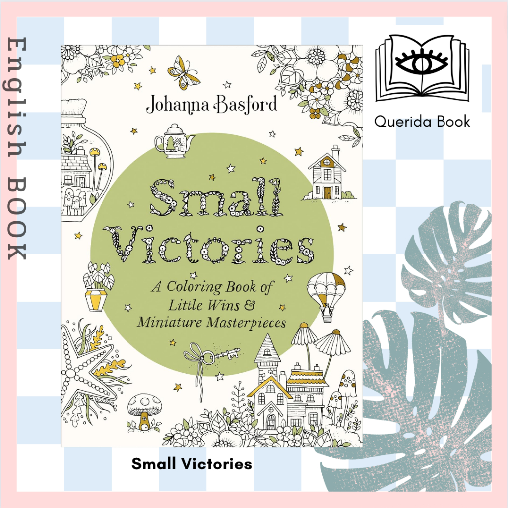 [Querida] สมุดระบายสี Small Victories : A Colouring Book of Little Wins ...